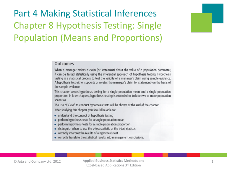 Hypothesis Testing: Single Population (Means & Proportions)