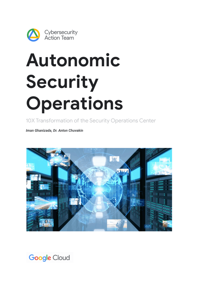 googlecloud autonomicsecurityoperations soc10x
