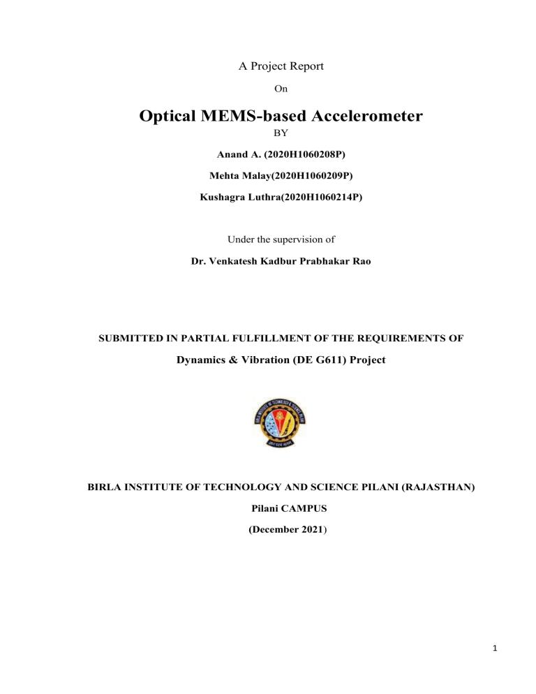 Optical MEMS Accelerometer Project Report