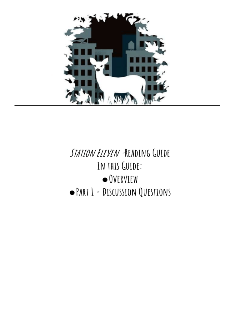 Station Eleven Reading Guide: Discussion Questions