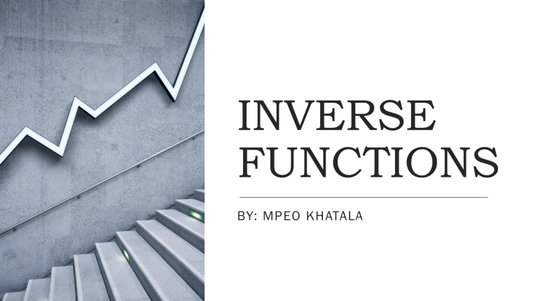 Inverse Functions: Definition & Methods