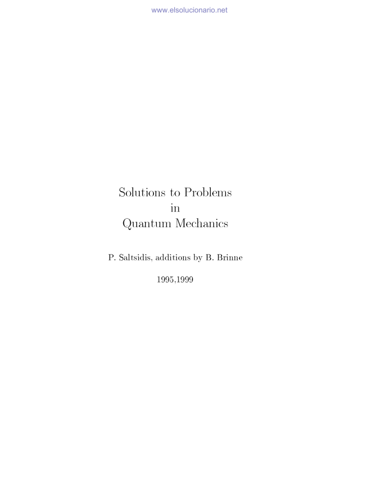 Sol Modern Quantum Mechanics - J. J. Sakurai, Jim Napolitano
