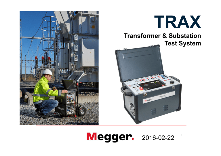 TRAX Transformer & Substation Test System Overview