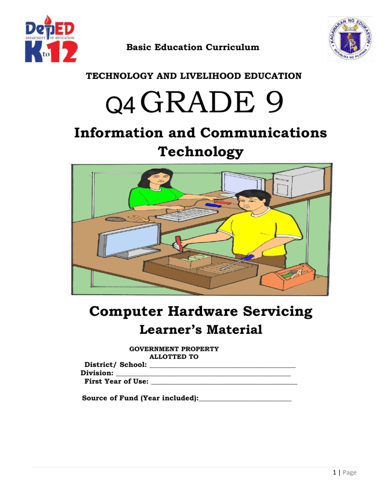 Computer Hardware Servicing: Grade 9 Learner's Material