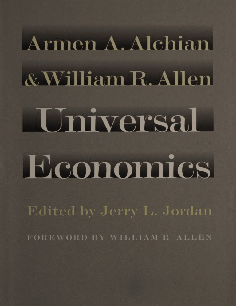 Universal Economics Textbook by Alchian & Allen