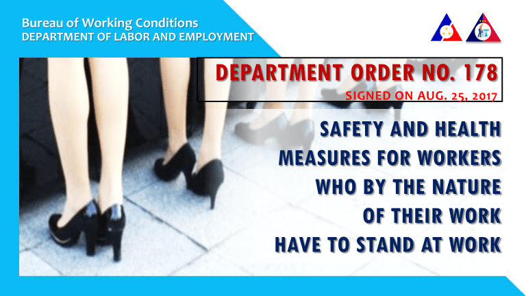 DOLE Dept Order 178: Safety for Standing Workers