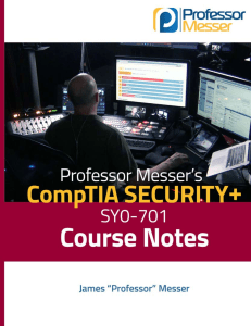 CompTIA A+ 220-901/1101/1102 Course Notes - Professor Messer