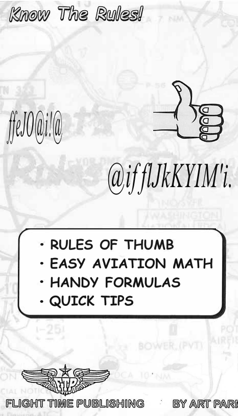 Pilot's Rules of Thumb: Aviation Math & Formulas