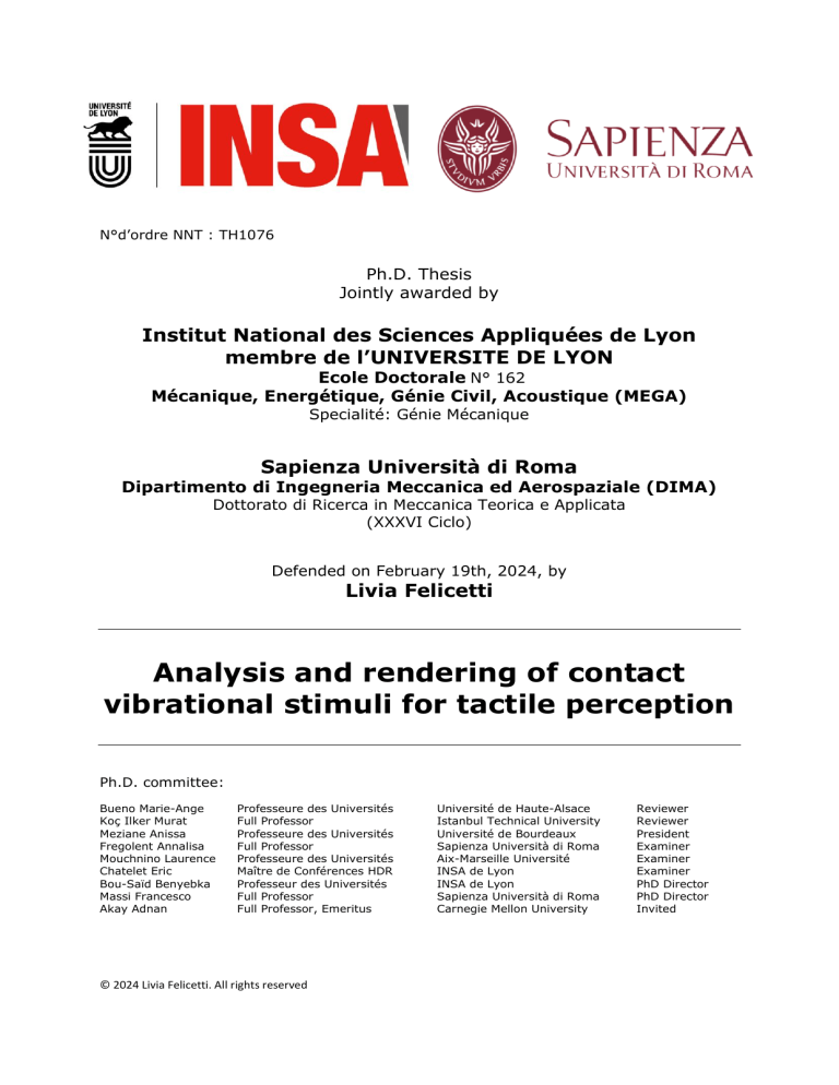 Tactile Perception: Analysis & Rendering of Contact Vibrational Stimuli