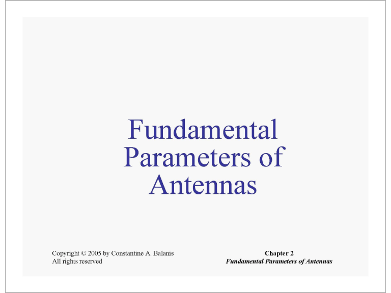 Antenna Basics: Types, Parameters & Radiation Patterns
