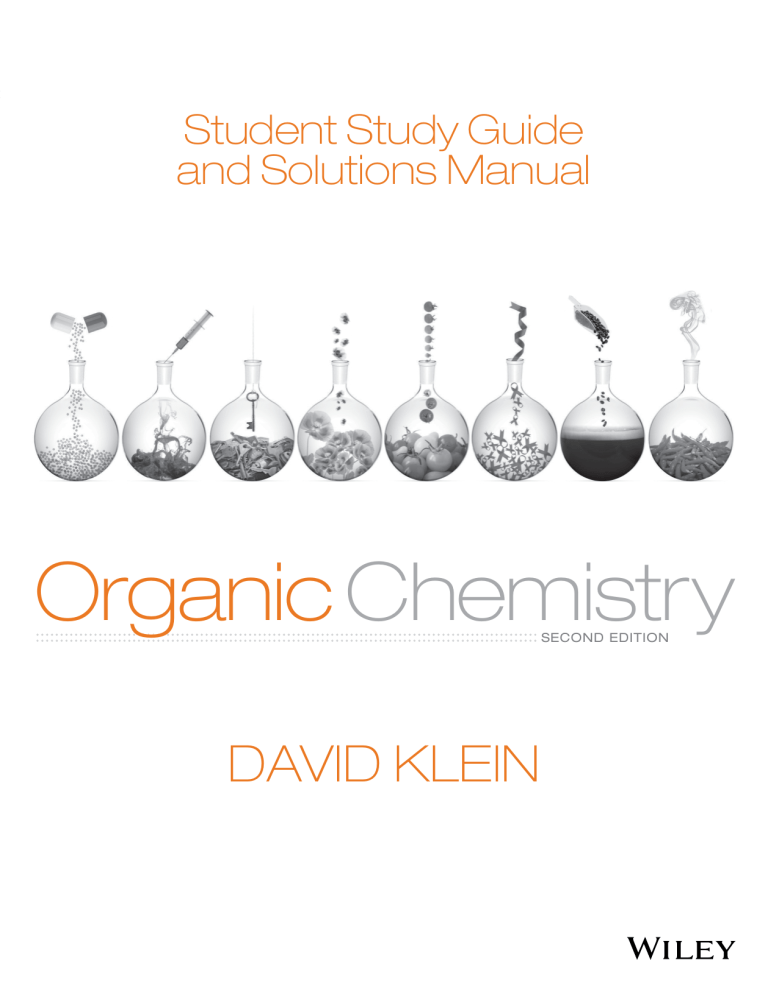 Organic Chemistry Study Guide & Solutions Manual, 2nd Ed.