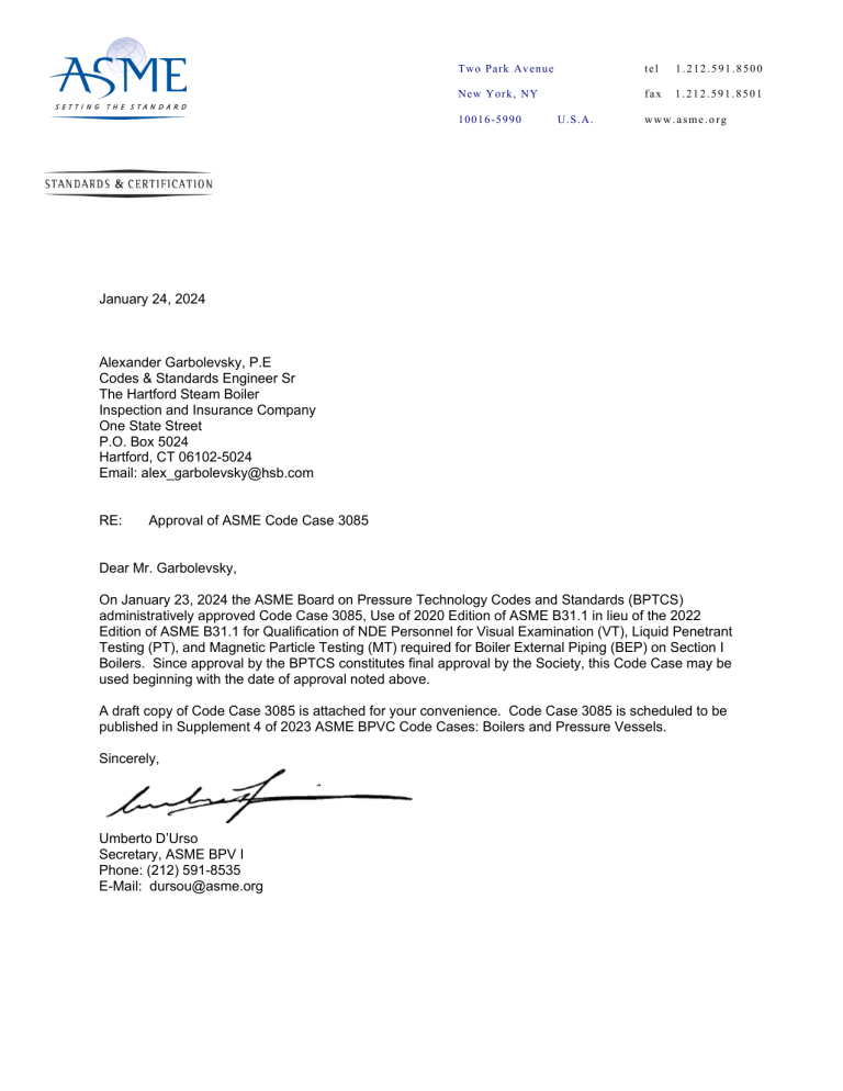ASME Code Case 3085 Approval: B31.1 NDE Qualification