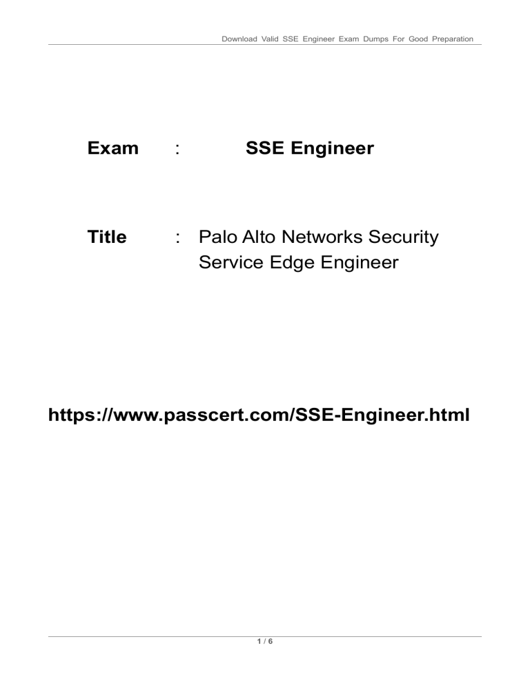 SSE Engineer Exam Dumps: Palo Alto Networks Prisma Access