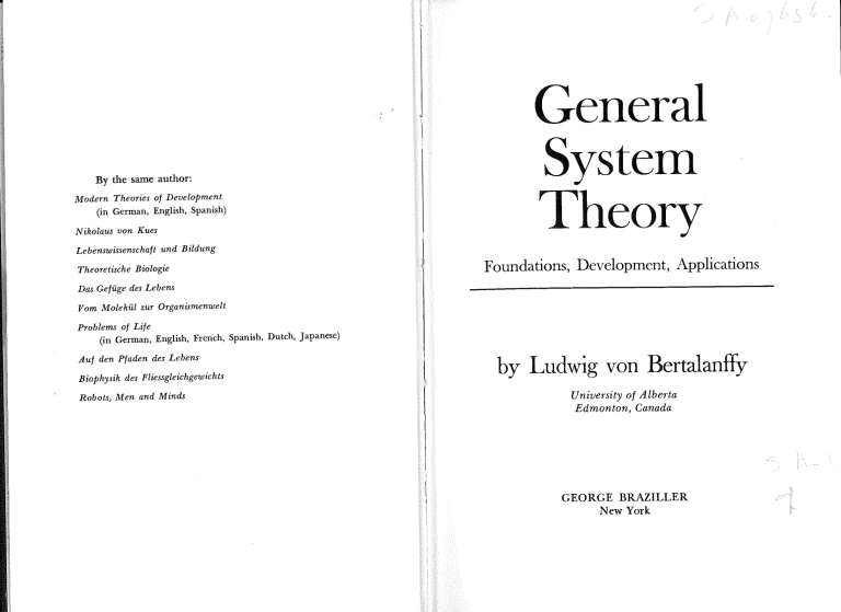 General System Theory: Foundations, Development, Applications