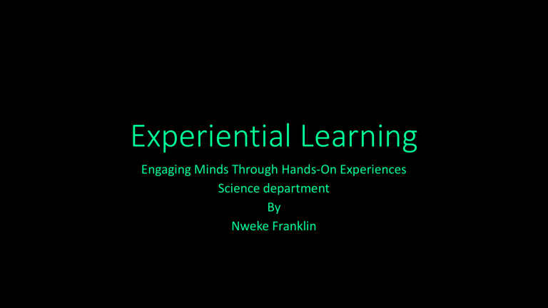 Experiential Learning in Science: Hands-On Activities