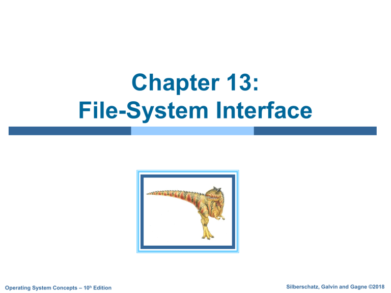 File-System Interface: Operating System Concepts