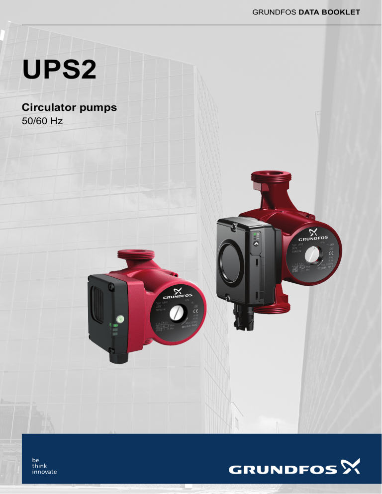 Grundfos UPS2 Circulator Pumps Data Booklet