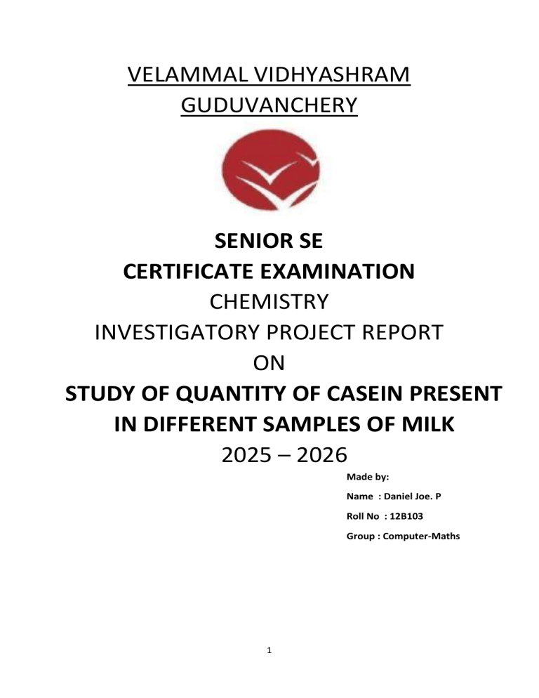 Casein Content in Milk: Chemistry Investigatory Project