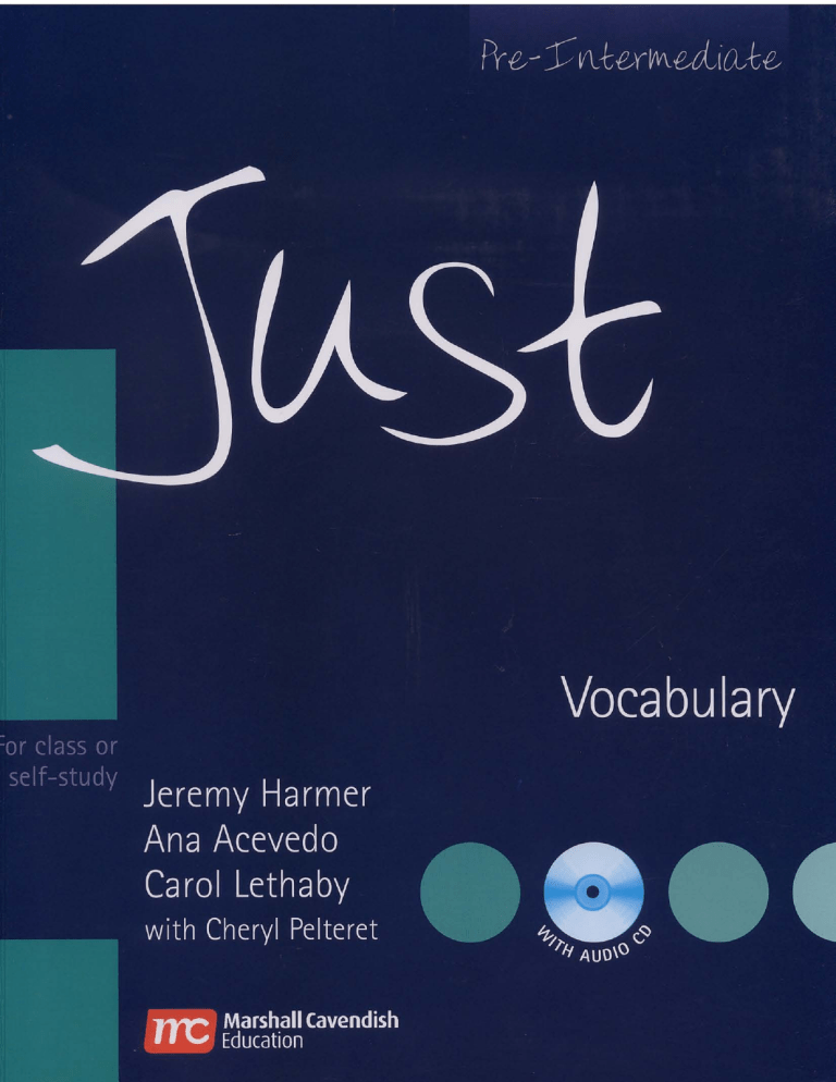 Just Vocabulary: Pre-Intermediate English Coursebook