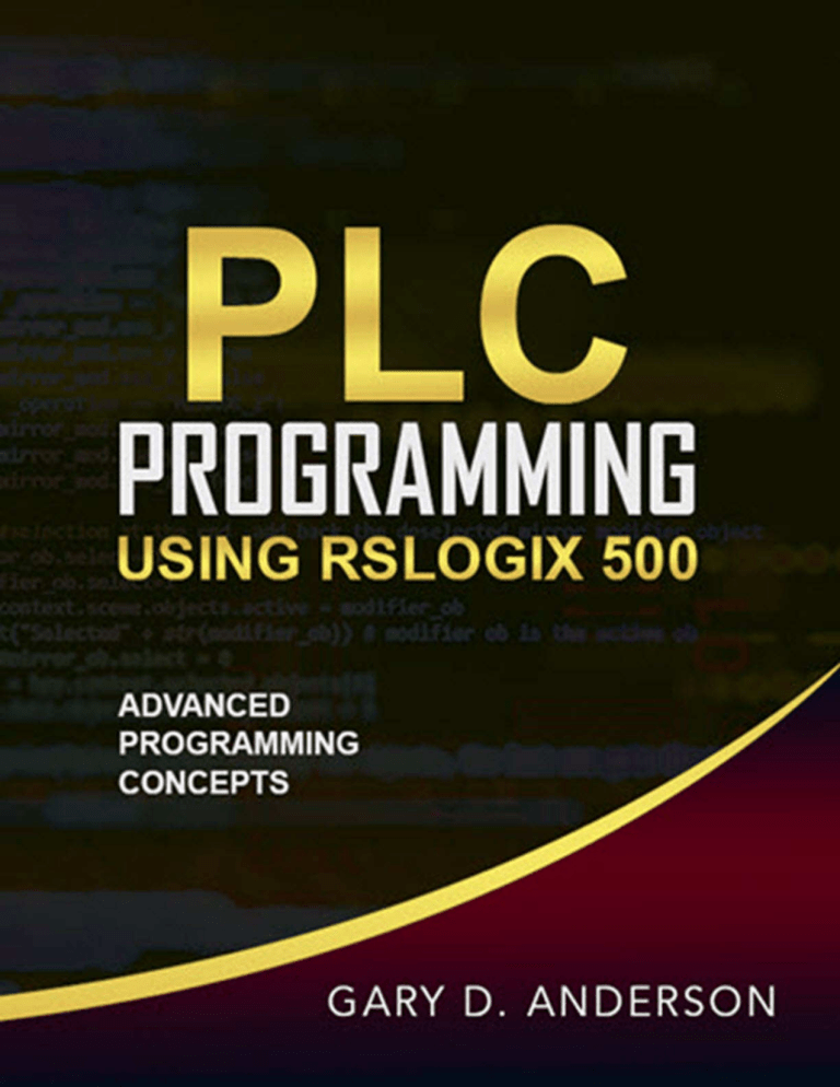 PLC Programming with RSLogix 500: Advanced Concepts