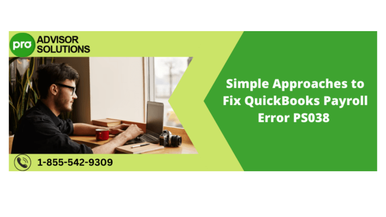 Fix QuickBooks Payroll Error PS038: Simple Solutions