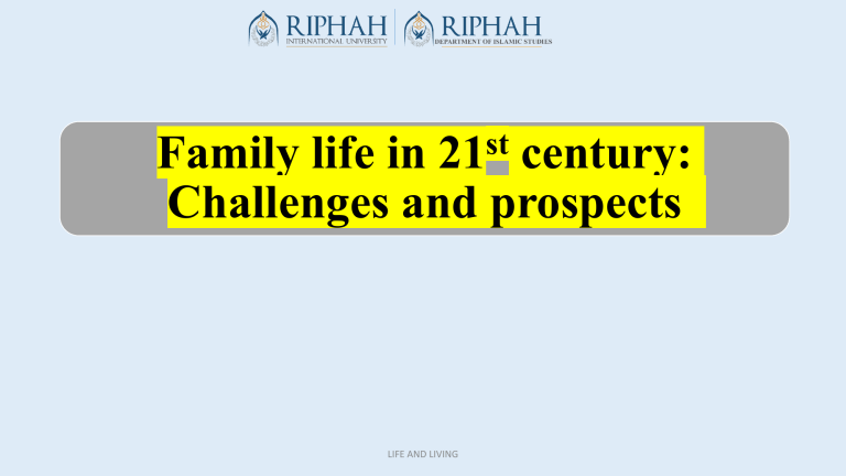 Islamic Family Life: Ethical Foundations & Selection Criteria