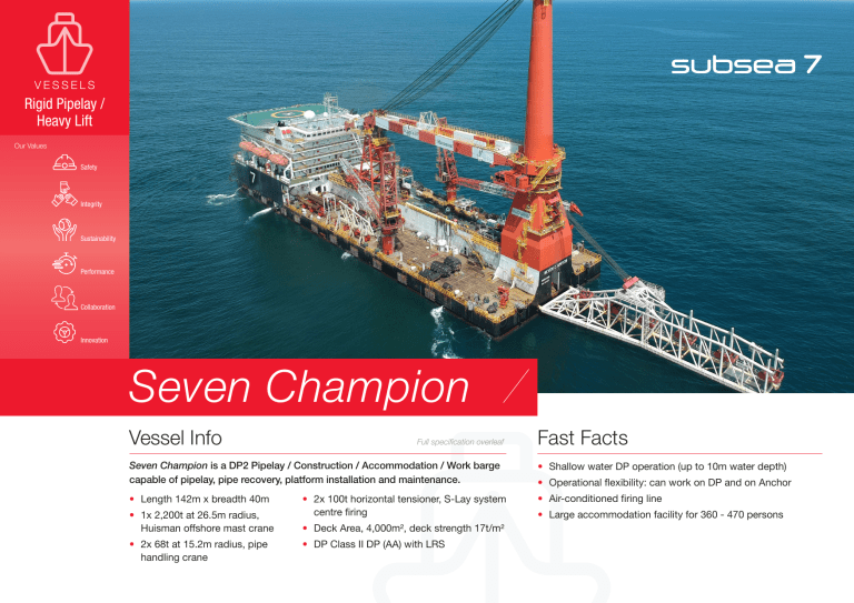 Seven Champion Vessel Specs: Pipelay & Heavy Lift Barge