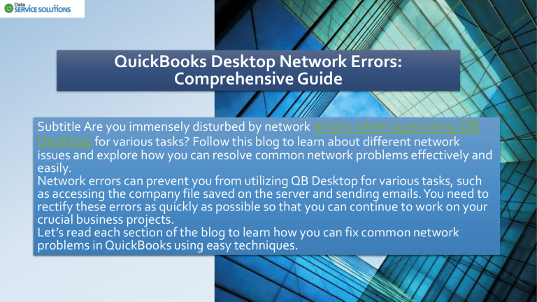 QuickBooks Desktop Network Errors: Troubleshooting Guide