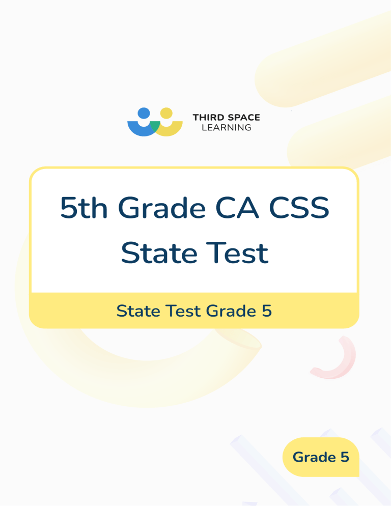 5th Grade CA CSS Math State Test Questions