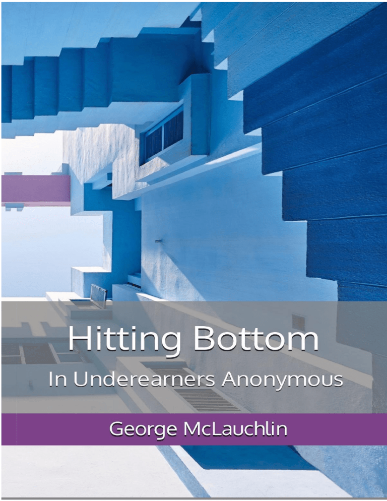 Hitting Bottom in Underearners Anonymous