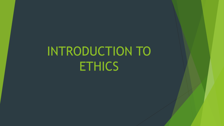 Introduction to Ethics: Module Overview