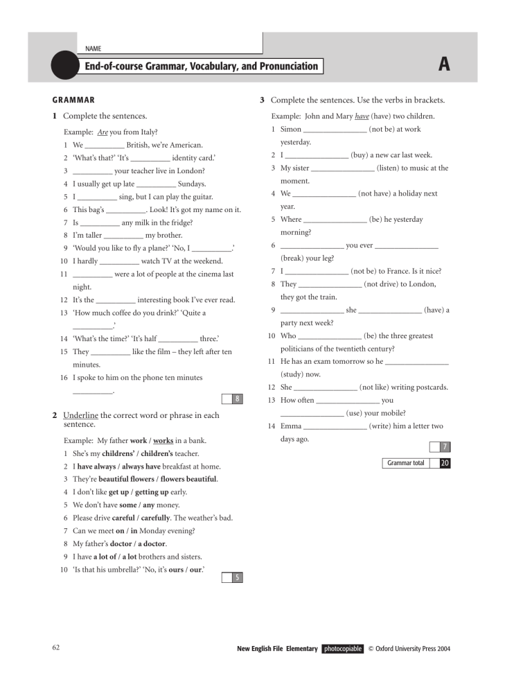 English Grammar, Vocabulary, Pronunciation Test - Elementary