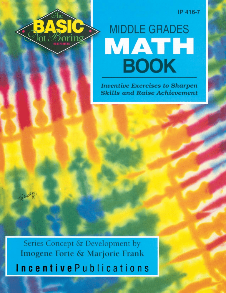 Middle Grades Math Book: Grades 6-8+ Exercises