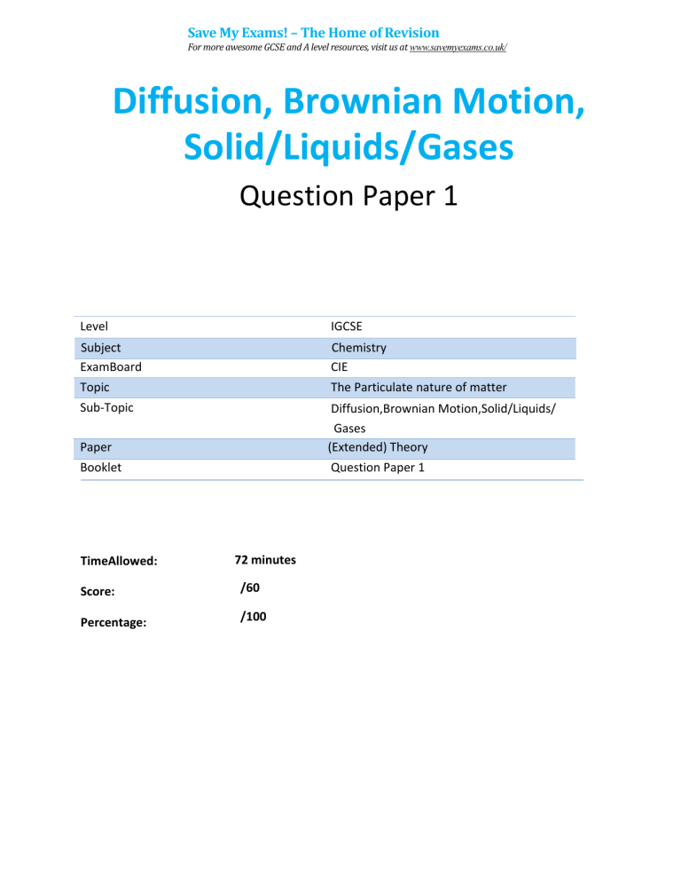 Diffusion, Brownian Motion & States of Matter IGCSE Chemistry