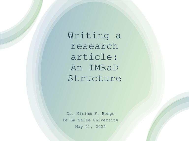 IMRaD Structure: Writing a Research Article