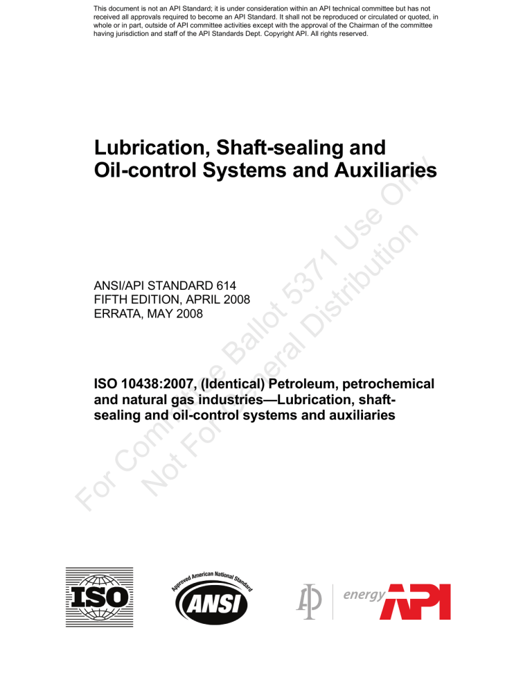 API Standard 614: Lubrication, Shaft-Sealing & Oil-Control