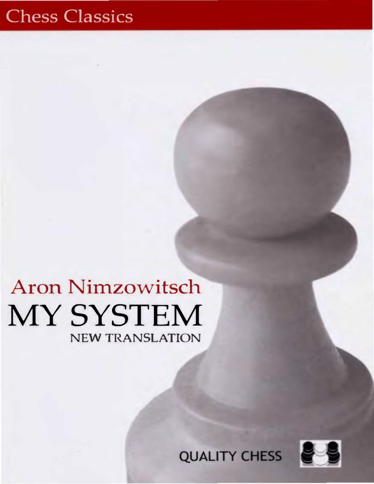 My System: Chess Manual by Aron Nimzowitsch