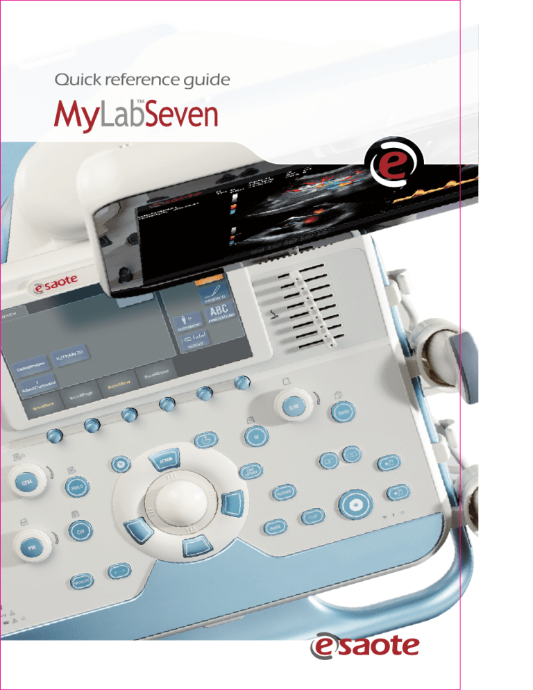 MyLabSeven Ultrasound Quick Reference Guide