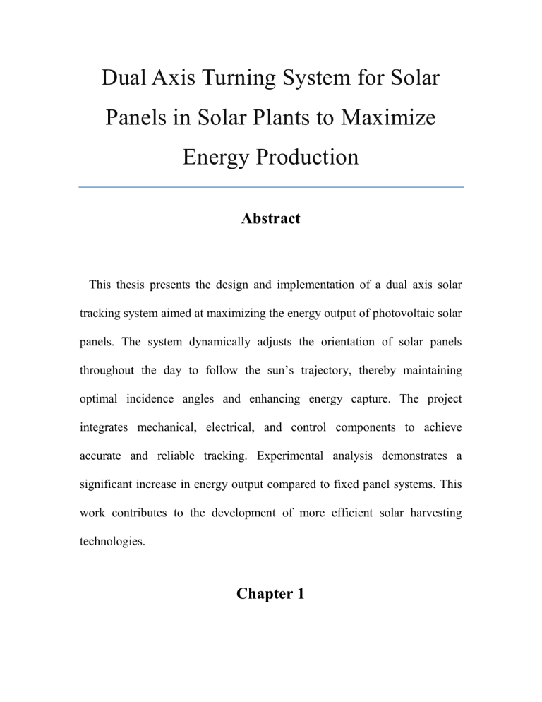 Dual Axis Solar Tracker Thesis: Maximize Energy Production