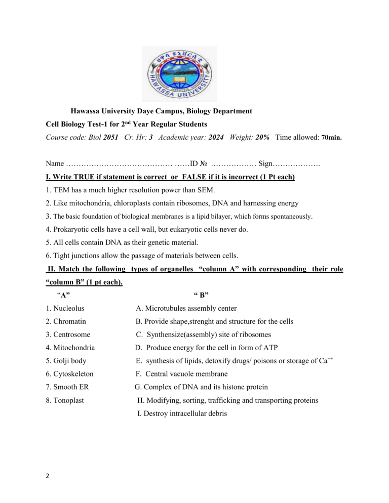 Cell Biology Test: Organelles, Membranes, and Cell Junctions