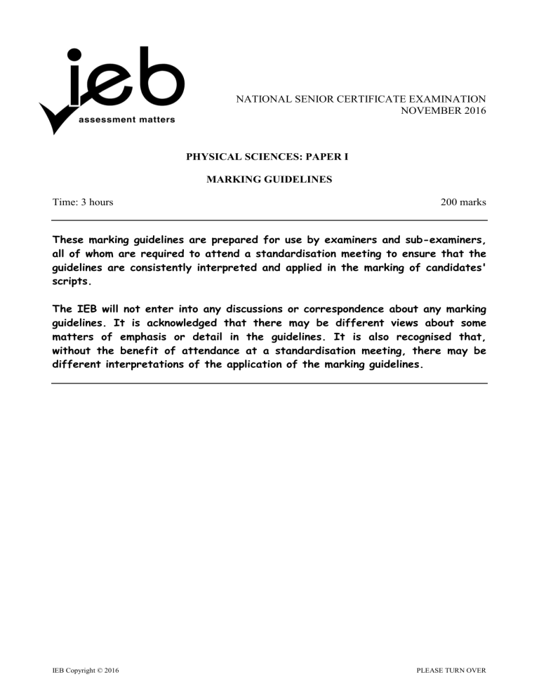 Physical Sciences Paper I Marking Guidelines - IEB 2016