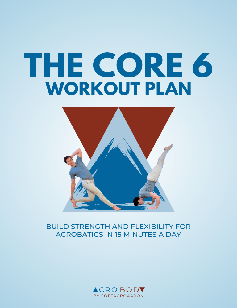 Acrobatics Workout Plan: Core Strength & Flexibility