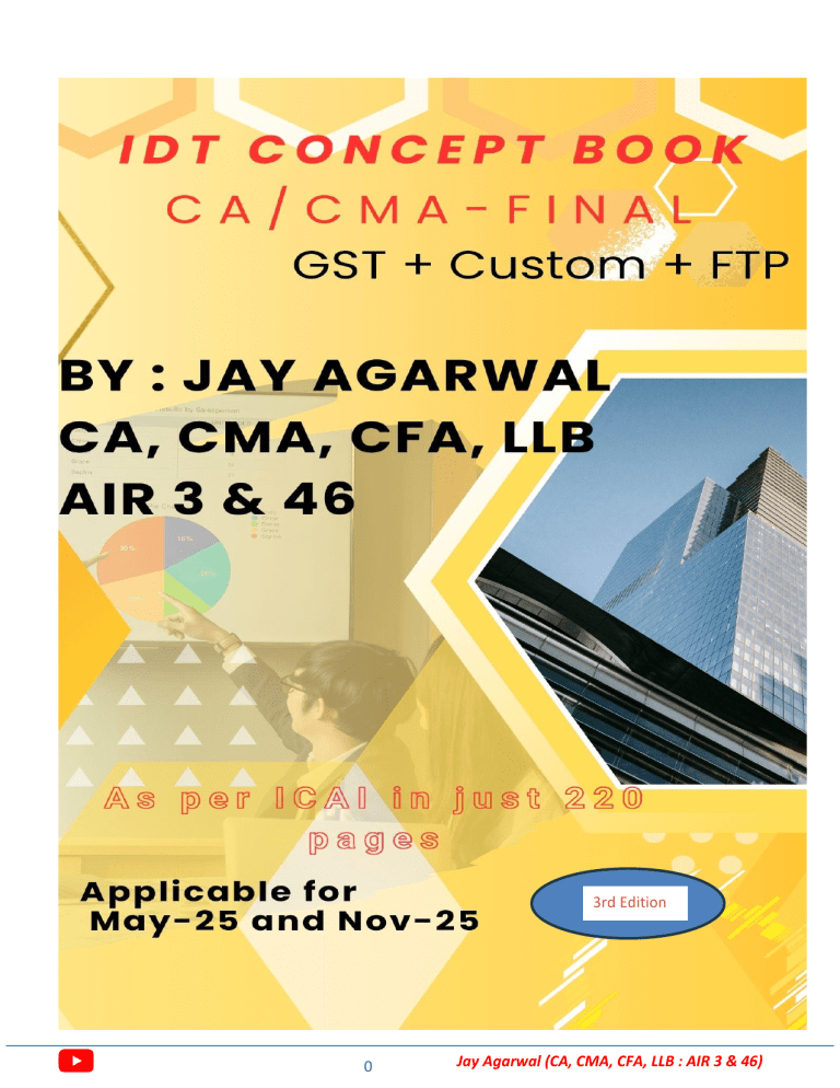 IDT Concept Book: GST, Custom, FTP for CA/CMA Final